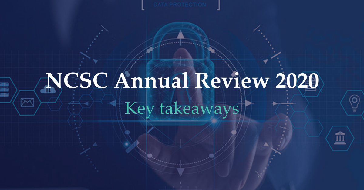 The NCSC Annual Review 2020 - Clarity Global